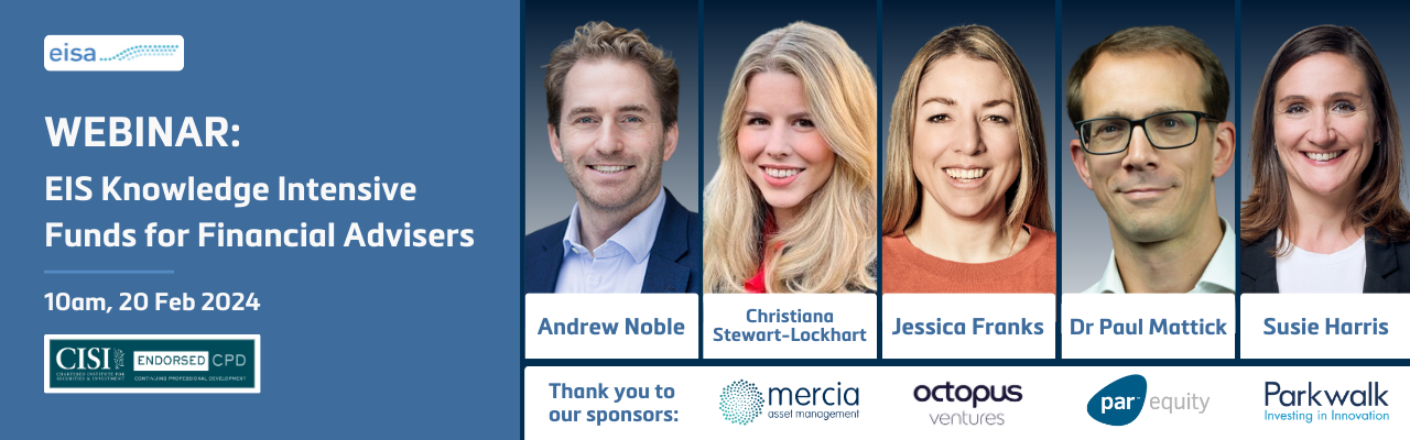 EIS Knowledge Intensive Funds for Financial Advisers Webinar - Tuesday 20th February 2024 - EISA