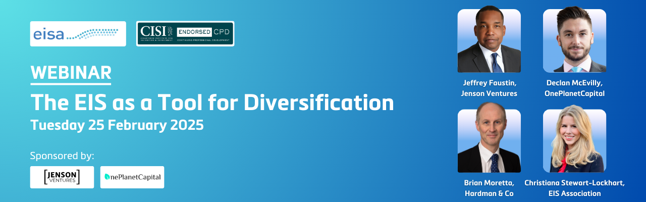 Webinar: The Enterprise Investment Scheme (EIS) as a Tool for Diversification - EISA